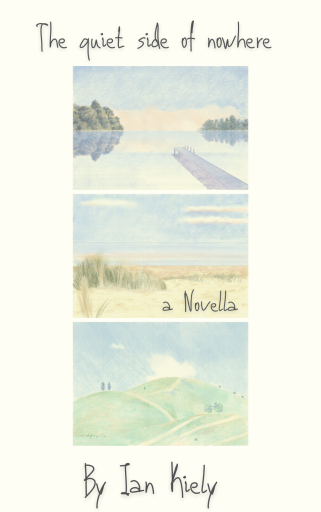 #286 – The quiet side of nowhere, a novella chapter 2 – I think it’s ...